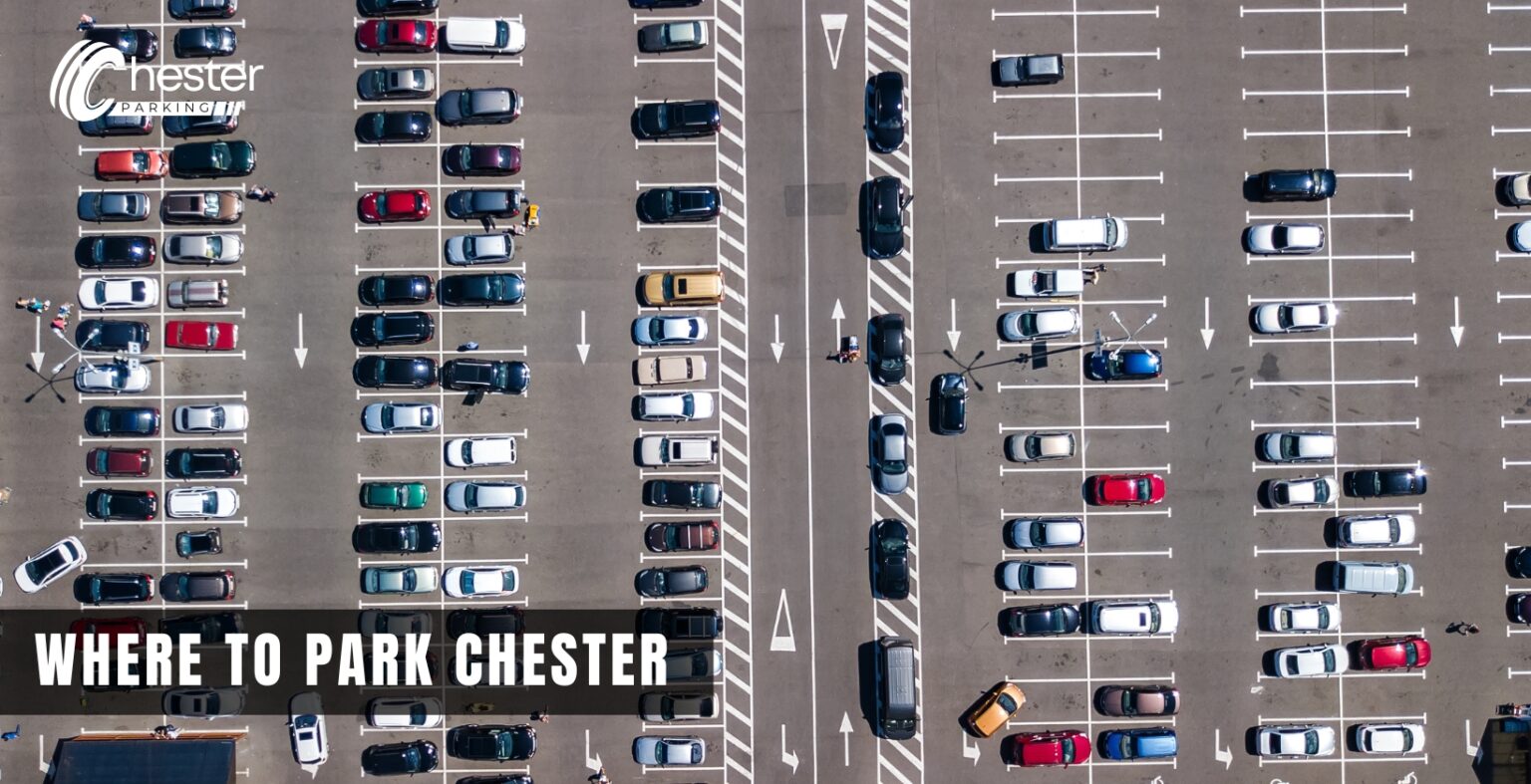 Where to Park in Chester - Parking Chester Car Park | Affordable Car ...