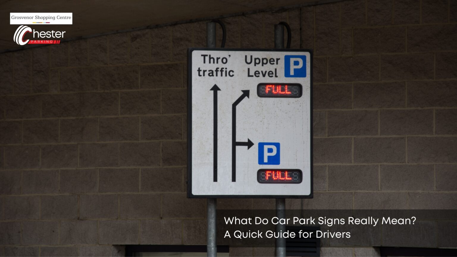 What Do Car Park Signs Really Mean? A Quick Guide for Drivers - Parking ...